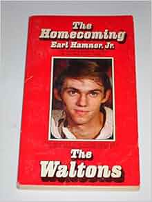 The Homecoming: Earl Hamner Jr: Amazon.com: Books
