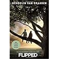 Amazon.com: Flipped: 9780375863479: Van Draanen, Wendelin: Books