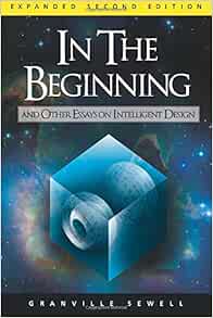 Amazon.com: In the Beginning: And Other Essays on Intelligent Design ...