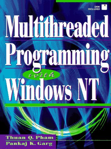 Free Download: Multithreaded Programming with Windows NT by Thuan Q. Pham, Pankaj K. Garg PDF ...