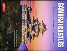 Samurai Castles: History / Architecture / Visitors' Guides: Jennifer ...