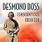 Desmond Doss: Conscientious Objector: Frances Doss: 9780816321247 ...