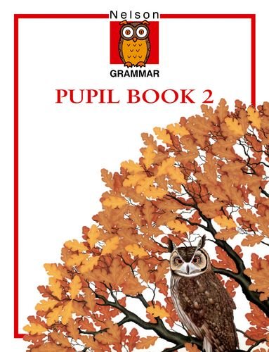 Nelson Grammar Pupil Book 2: WREN: 9780174247043: Books - Amazon.ca