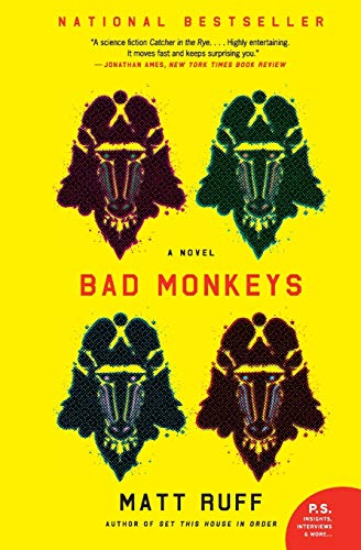 Amazon.com: Bad Monkeys: A Novel (P.S.): 9780061240423: Ruff, Matt: Books