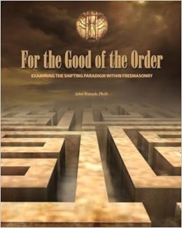 For the Good of the Order: Examining The Shifting Paradigm Within ...