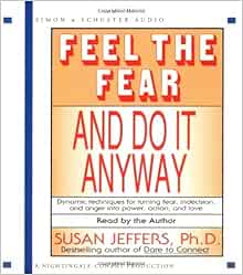By Susan Jeffers: Feel the Fear and Do it Anyway [Audiobook]: Amazon ...