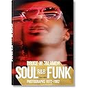 Bruce W. Talamon. Soul. R&B. Funk. Photographs 1972-1982 (German ...