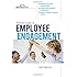 The Employee Engagement Mindset: The Six Drivers for Tapping into the ...
