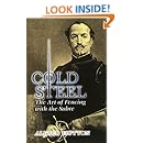 Cold Steel: The Art of Fencing with the Sabre (Dover Military History ...