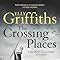 The Crossing Places: The Dr Ruth Galloway Mysteries 1: Amazon.co.uk ...