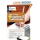 High School Algebra II Unlocked: Your Key to Mastering Algebra II (High ...