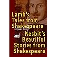 Lamb's Tales from Shakespeare (Complete and Unabridged) and Nesbit's ...