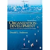 Organization Development: The Process of Leading Organizational Change ...