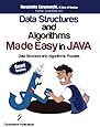 Data Structures and Algorithms Made Easy in Java: Data Structure and Algorithmic Puzzles, Second ...