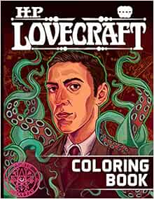 Hp Lovecraft Coloring Book: Color To Relax Coloring Books For Adults ...