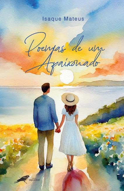 Poemas de um Apaixonado - eBook, Resumo, Ler Online e PDF - por Isaque ...