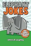 101 Elephant Jokes: Blake, Robert: Amazon.com: Books