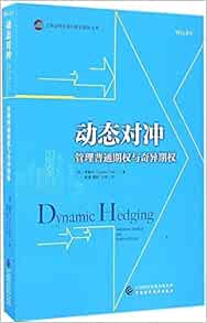 Dynamic hedging: managing common options and singular options: Nassim ...