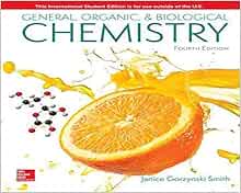 General, Organic, & Biological Chemistry: Smith, Janice: 9781260085181: Amazon.com: Books