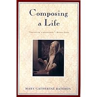 Composing a Life: Bateson, Mary Catherine: 9780452265059: Amazon.com: Books