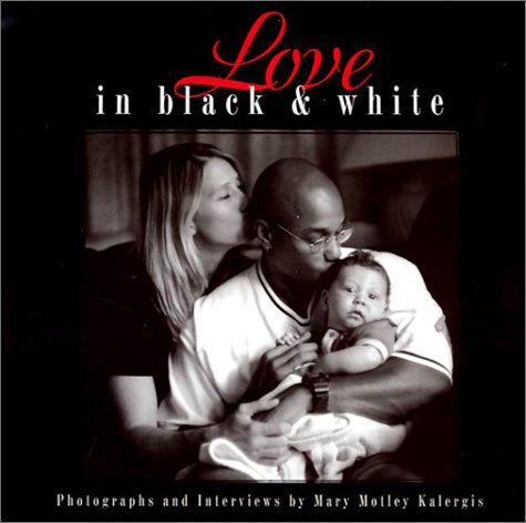 Love in Black and White: Kalergis, Mary Motley: 9780758202079: Amazon ...