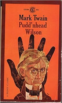 Pudd'nhead Wilson: Mark Twain: 9780451501844: Amazon.com: Books