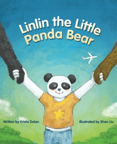 Linlin the little panda bear: Dolan, Krista L, Liu, Shan: 9780987828705 ...
