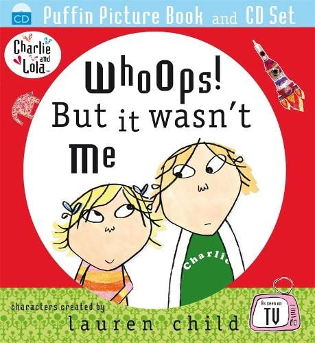 Whoops! But It Wasn't Me. Lauren Child: Child, Lauren: 9780141807430 ...
