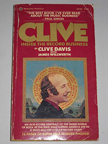 Clive: Inside The Record Business: Davis, Clive: 9780345247605: Amazon ...