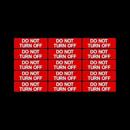 USSP&S 15x Do Not Turn Off Sticker Sign 40x12mm - Switch, Light ...