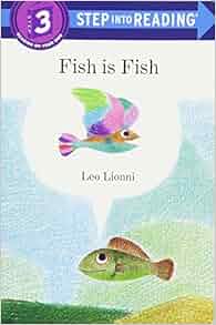 Amazon.com: Fish is Fish (Step into Reading) (9780553522181): Leo ...