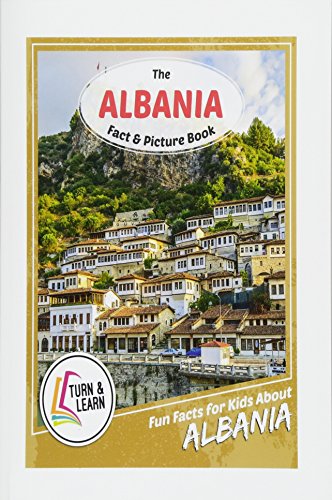 The Albania Fact and Picture Book: Fun Facts for Kids About Albania ...