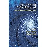 The Unreal and the Real: Selected Stories Volume Two: Outer Space ...