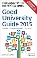 The Times Good University Guide 2015: Amazon.co.uk: John O'Leary ...
