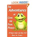 The Adventures of Crog the Frog Prince: Bedtime Stories for Preschool ...