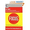 Focus: The Future of Your Company Depends on It: Al Ries: 9780060799908 ...