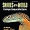 Snakes of the World: A Catalogue of Living and Extinct Species: Wallach ...
