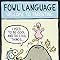 Fowl Language, Volume 1: Welcome to Parenting : Gordon, Brian: Amazon ...