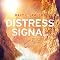 Distress Signal: Lambert, Mary E.: 9781338607444: Amazon.com: Books
