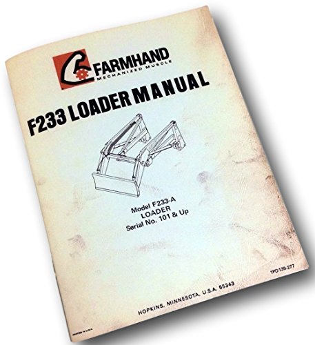 Amazon.com: Farmhand F233-A Farm Loader Operators Owners Manual ...
