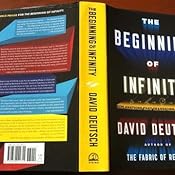 Amazon.com: The Beginning of Infinity: Explanations That Transform the ...