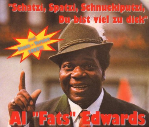 Schatzi Spatzi Schnuckiputzi.. - Edwards,Al Fats: Amazon.de: Musik