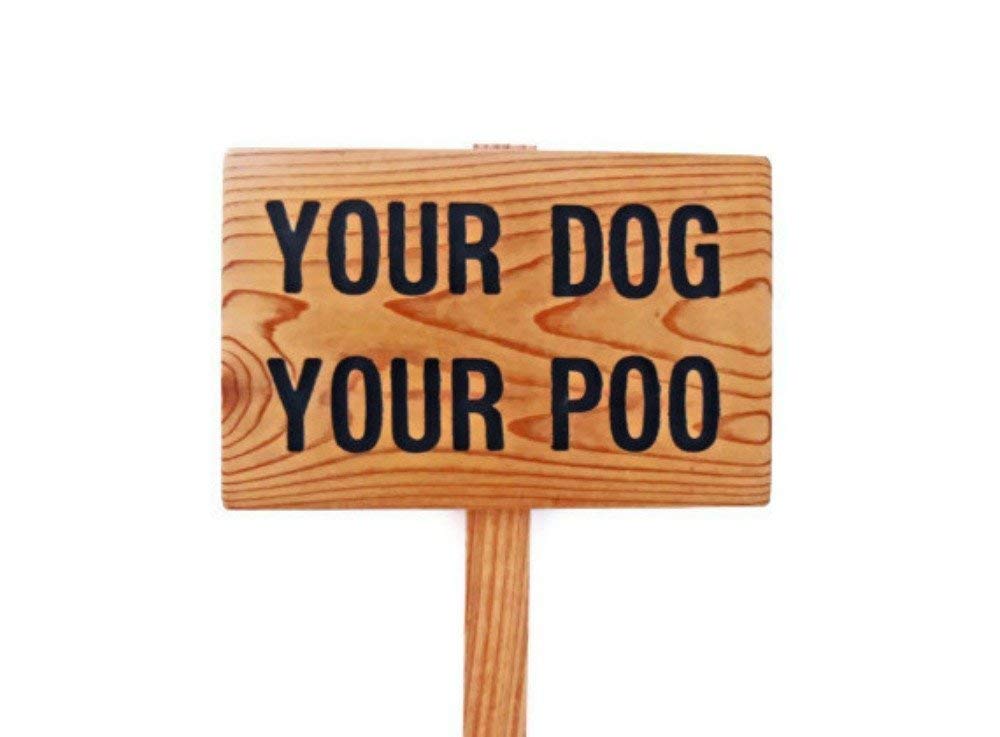 Amazon.com: YOUR DOG YOUR POO Sign, No Poop Sign, Outdoor Marker, Yard ...