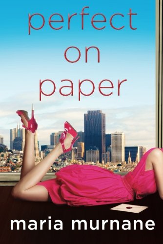Perfect on Paper (The (Mis)Adventures of Waverly Bryson): Maria Murnane ...