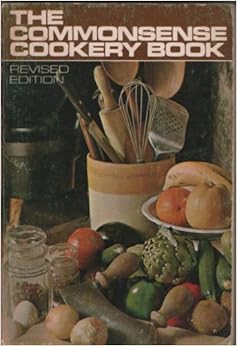 The Commonsense Cookery Book: Amazon.co.uk: N.S.W. Public School ...