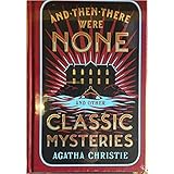 And Then There Were None : A mystery play script in three acts ...