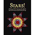 Stars!: A Study of 19th Century Star Quilts: American Quilt Study Group ...