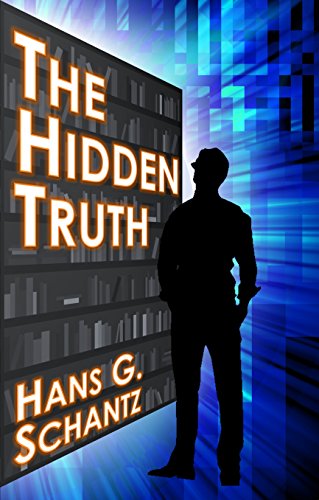 Book Review – Hidden Truth: A Science Fiction Techno-Thriller – Yard ...