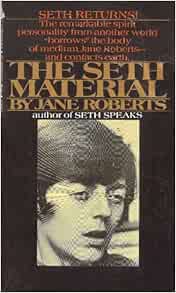 The Seth Material: Jane Roberts: Amazon.com: Books