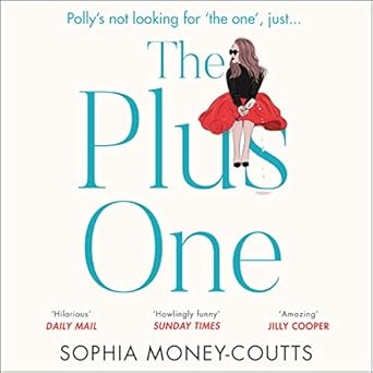 The Plus One (Audio Download): Amazon.co.uk: Sophia Money-Coutts ...
